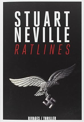 Ratlines de Stuart Neville – Tête de lecture